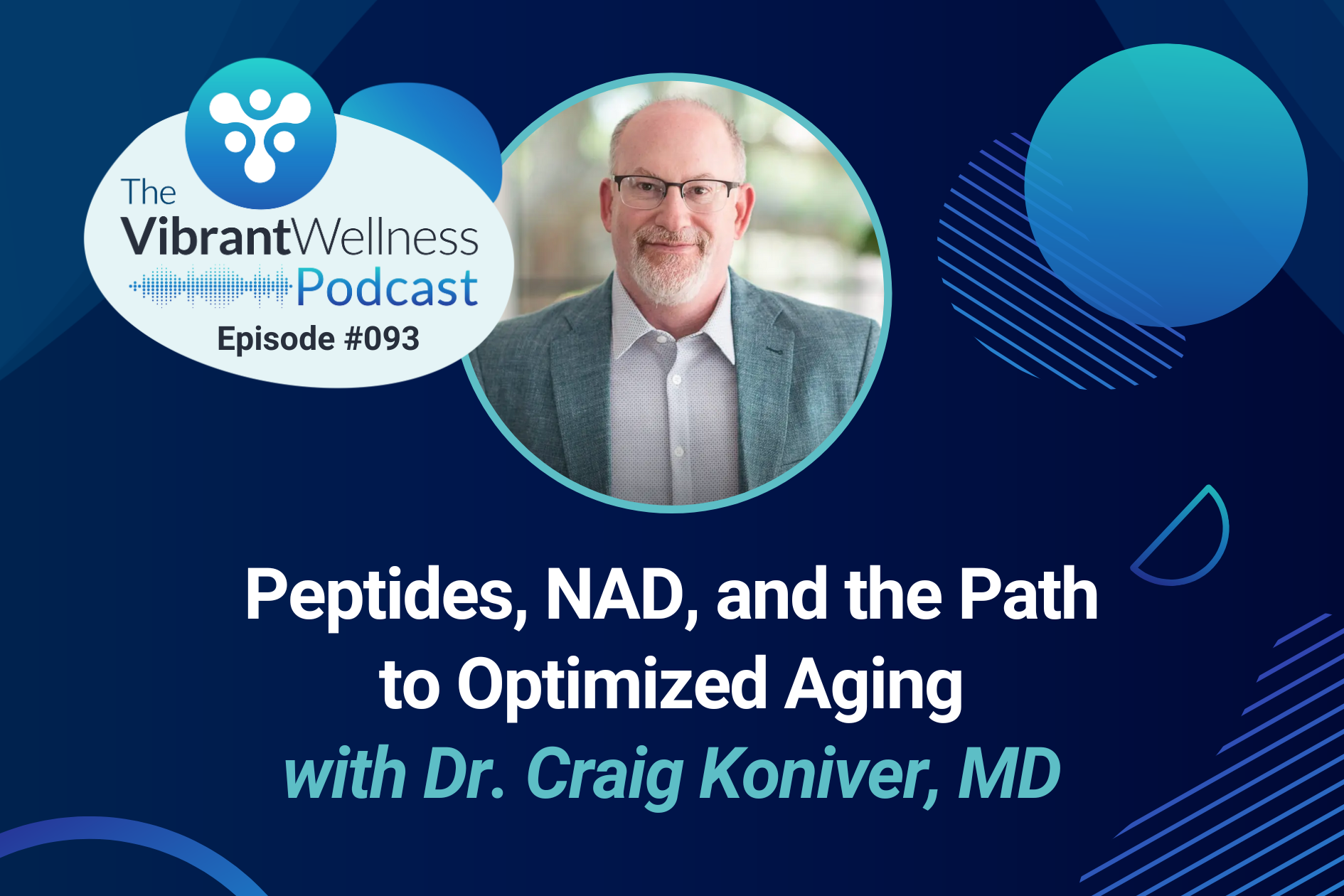 Peptides, NAD, and the Path to Optimized Aging with Dr. Craig Koniver